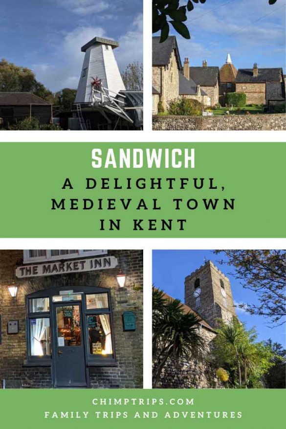 Sandwich; a delightful, medieval town in Kent - Chimptrips